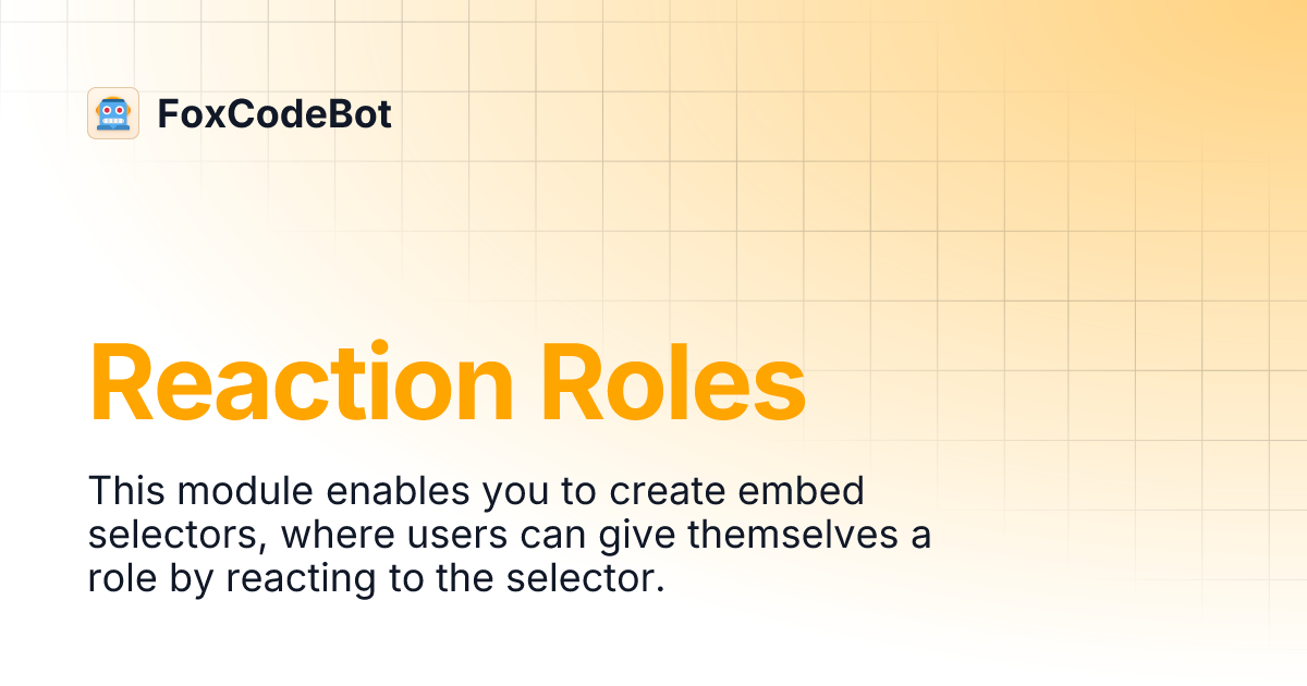 Reaction Roles | FoxCodeBot